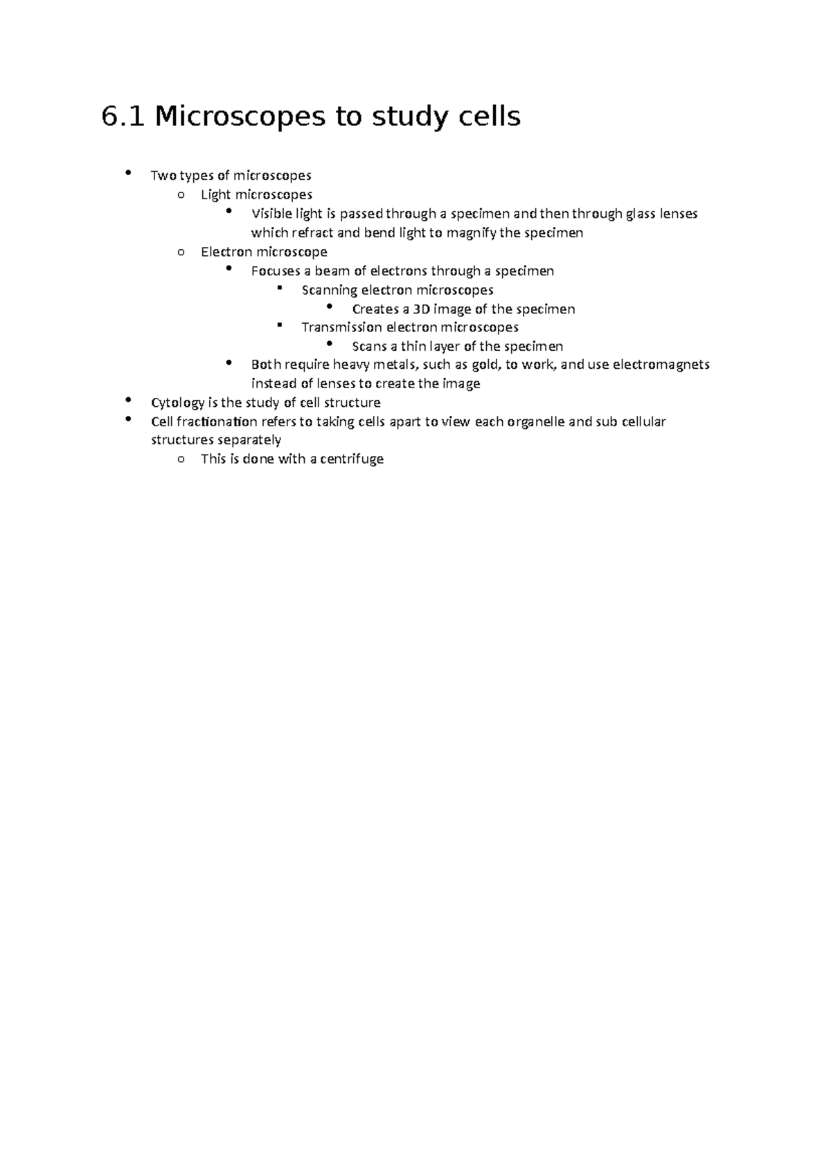 Week 5 Textbook Notes - 6 Microscopes to study cells Two types of ...