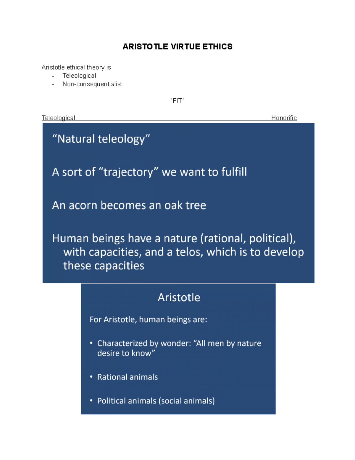 Artistotle Virtue Ethics - ARISTOTLE VIRTUE ETHICS Aristotle ethical ...