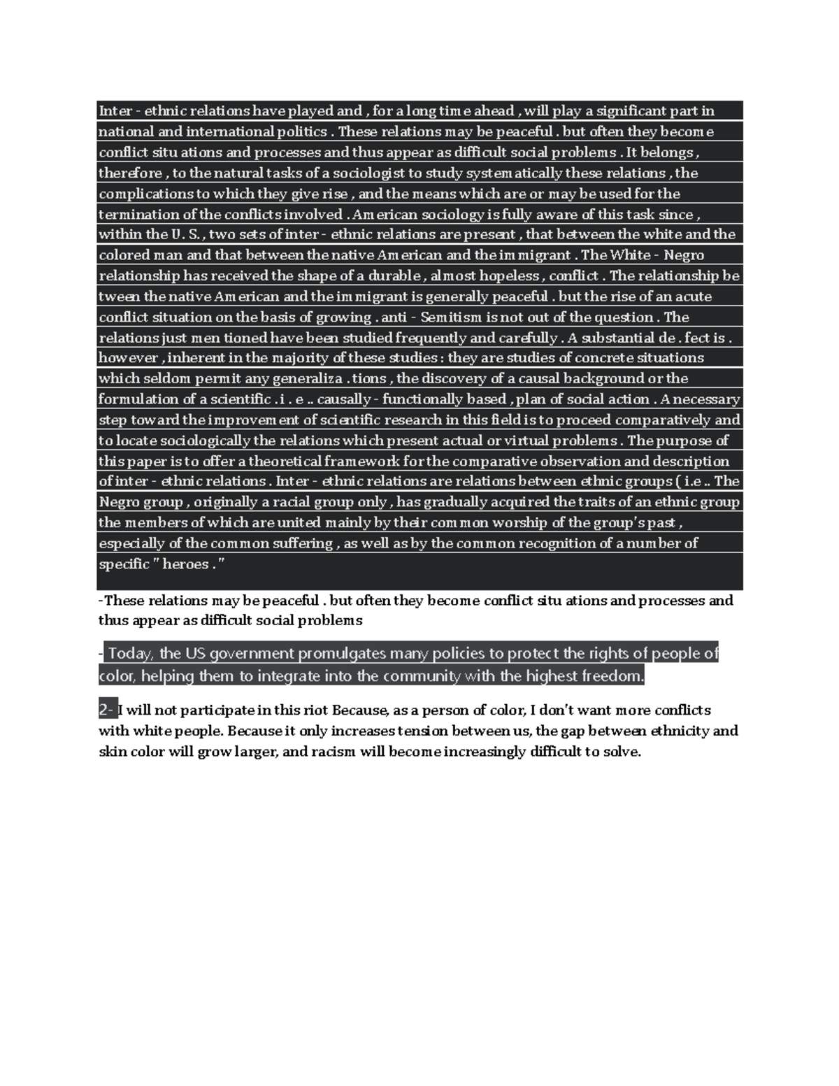 Inter - ... - Inter - ethnic relations have played and , for a long ...