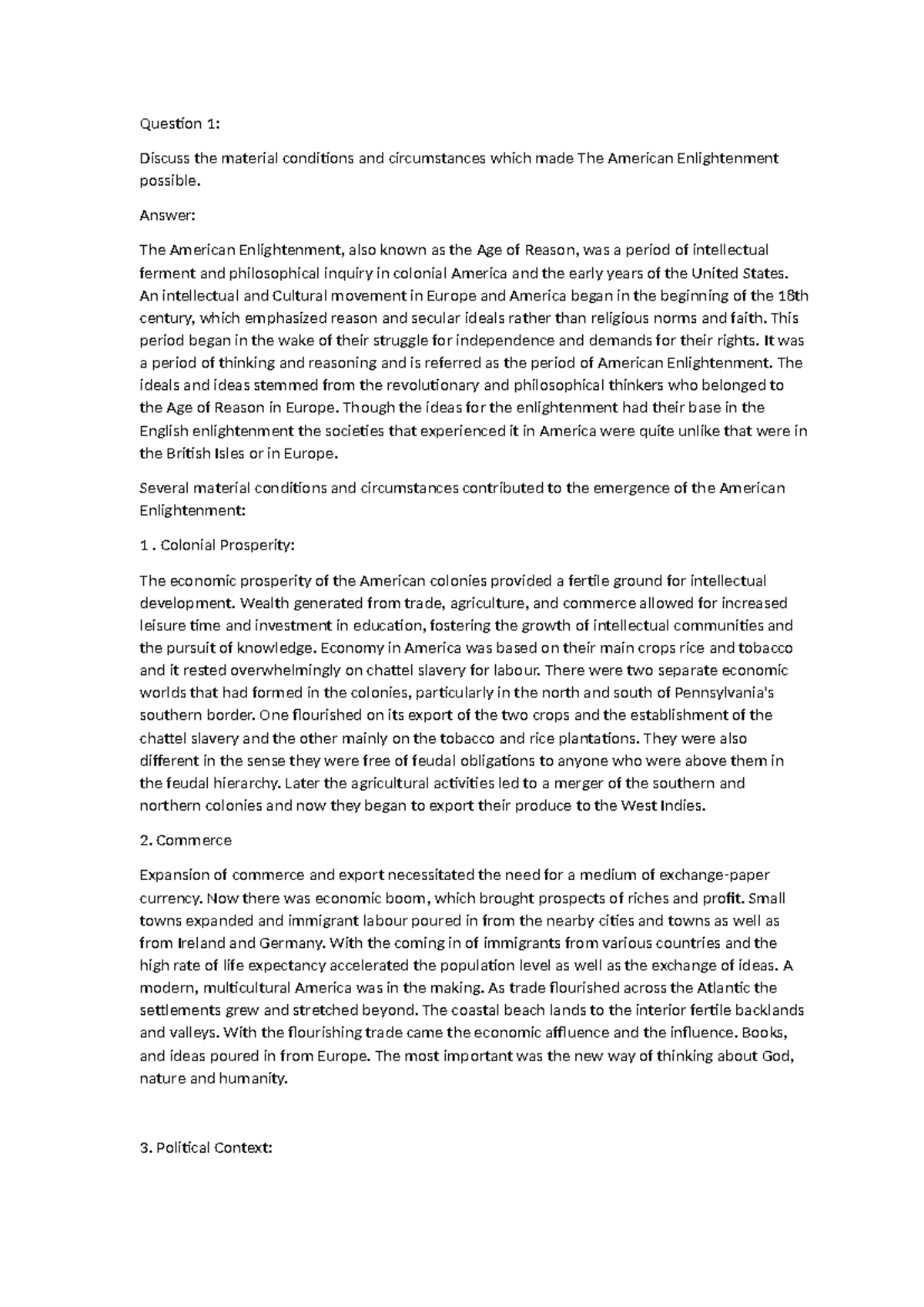 Meg 6 answers - Question 1: Discuss the material conditions and ...