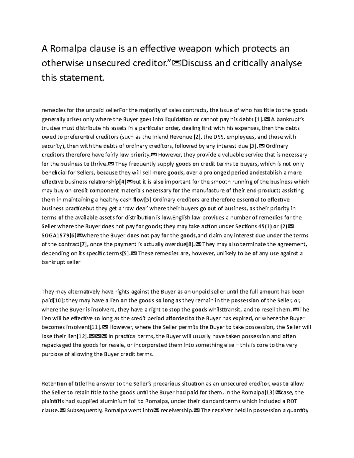 Romalpa Clause Essay - A Romalpa clause is an effective weapon which ...