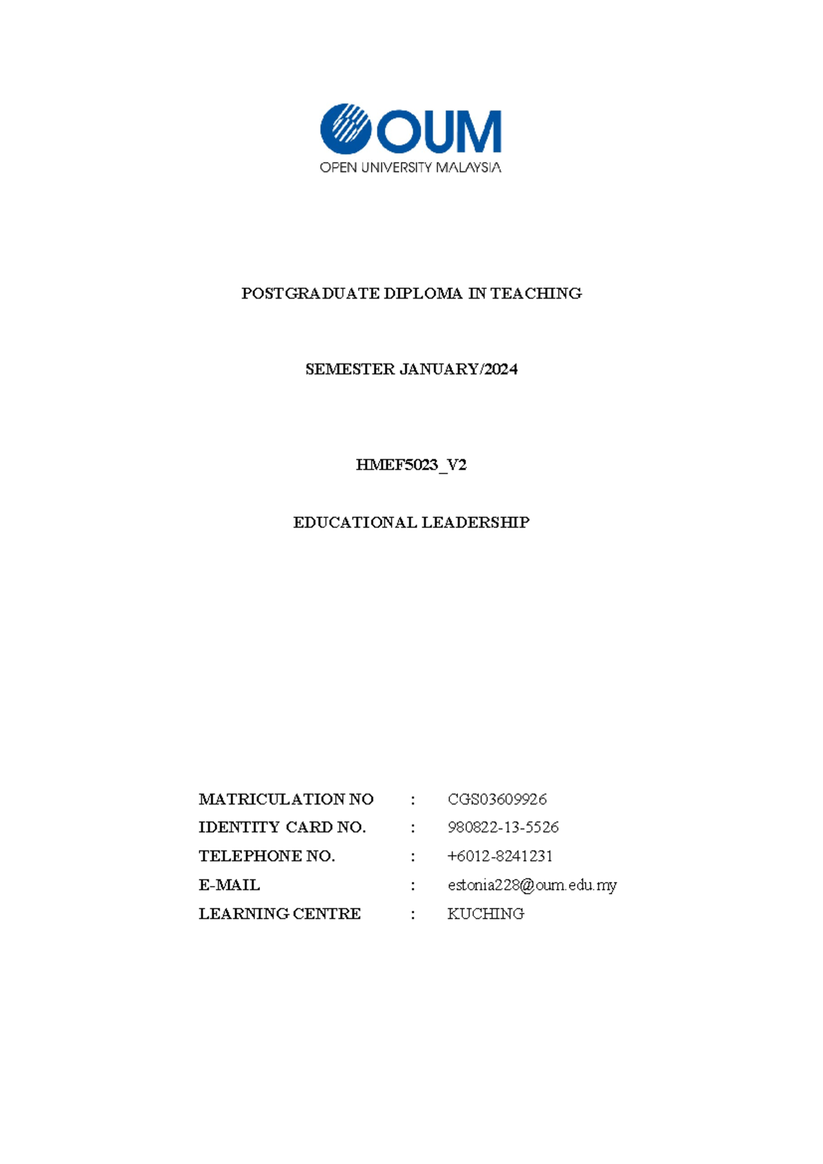 HMEF5023V2 TAssignment - POSTGRADUATE DIPLOMA IN TEACHING SEMESTER JANUARY/ HMEF5023_V ...