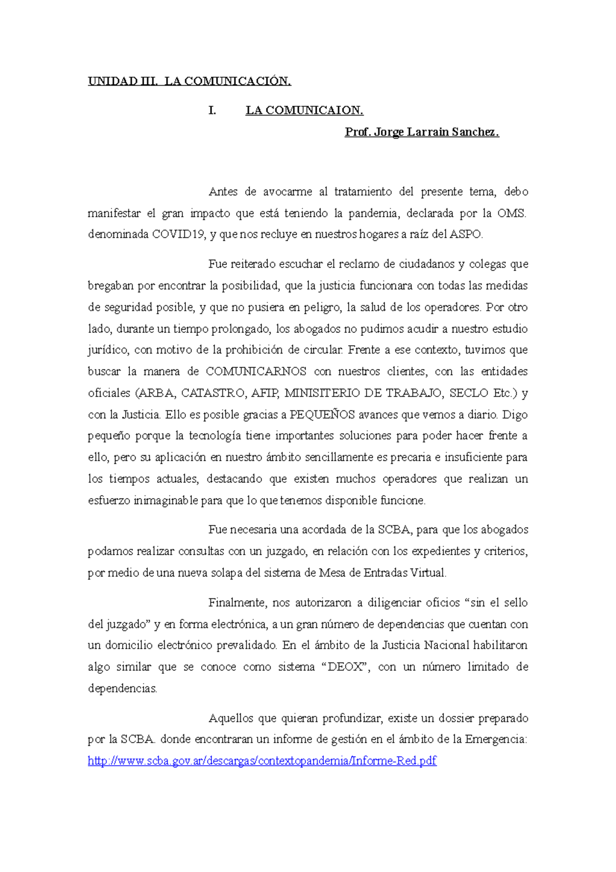 Unidad III- Comunicacion - UNIDAD III. LA COMUNICACIÓN. I. LA ...