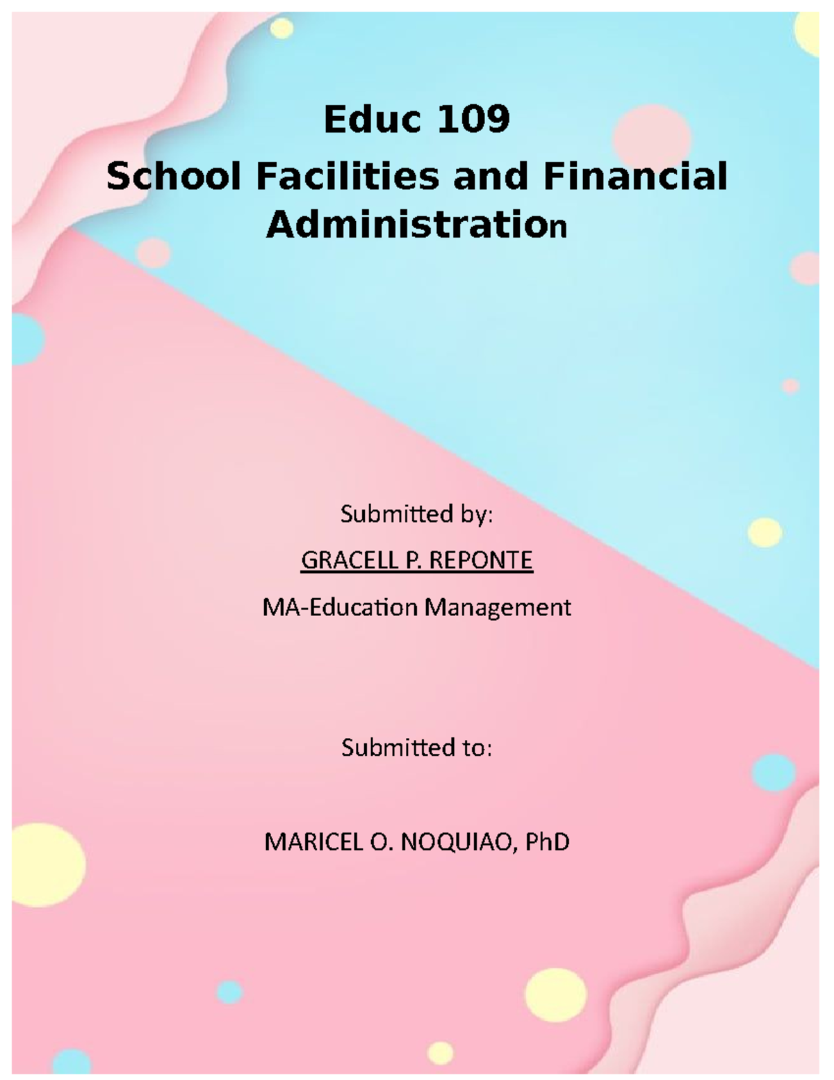 Educ 109 - Law - Educ 109 School Facilities and Financial ...