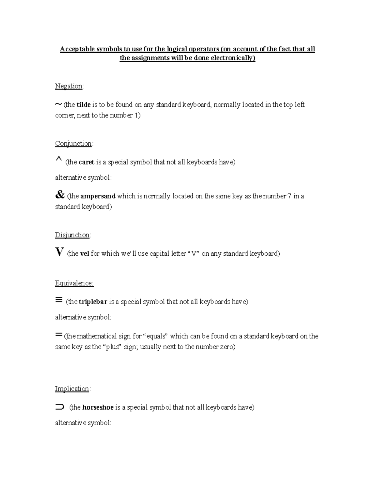 Logical symbols - Acceptable symbols to use for the logical operators ...