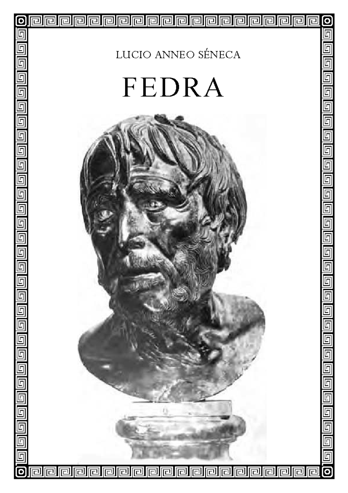 123795322-Fedra - historia fedra - LUCIO ANNEO SÉNECA FEDRA BIBLIOTECA CLÁSICA GREDOS, 27 SÉNECA ...