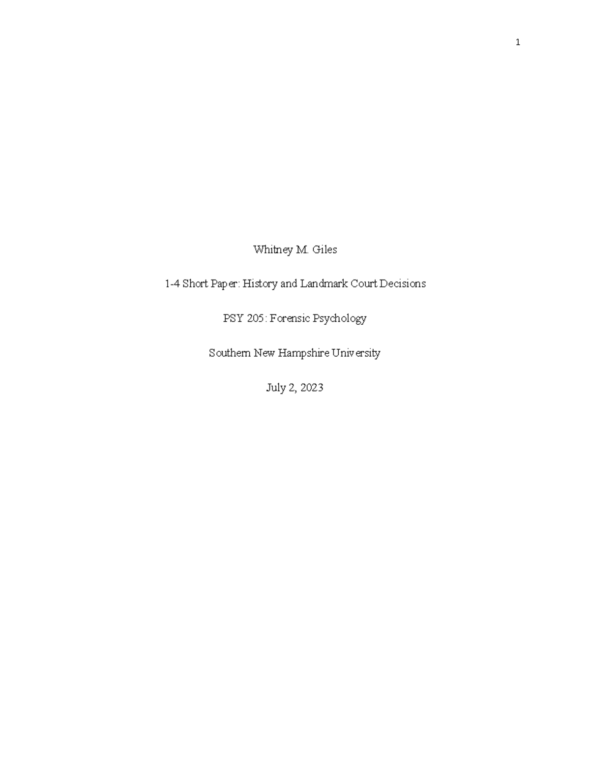 Module One Short Paper - Whitney M. Giles 1-4 Short Paper: History and ...