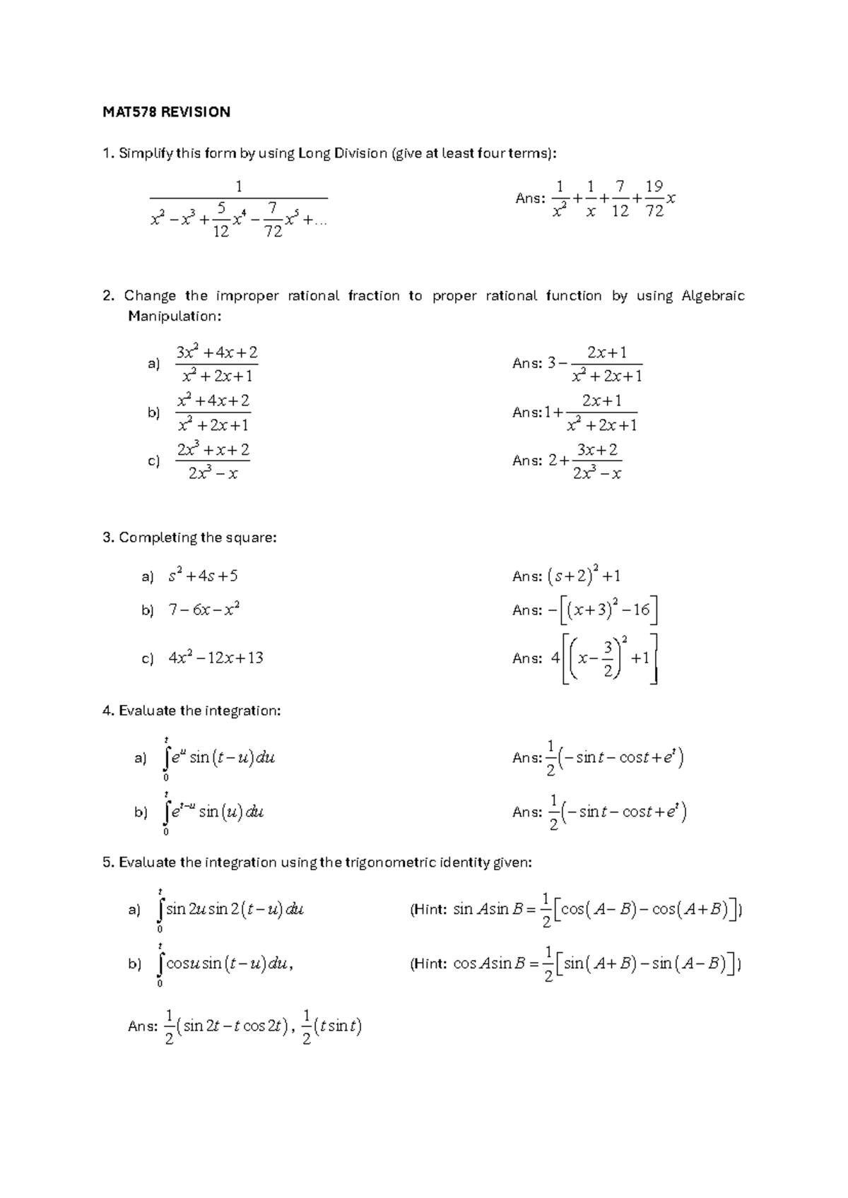 MAT578 Revision - answer - MAT578 REVISION 1. Simplify this form by using Long Division (give at ...