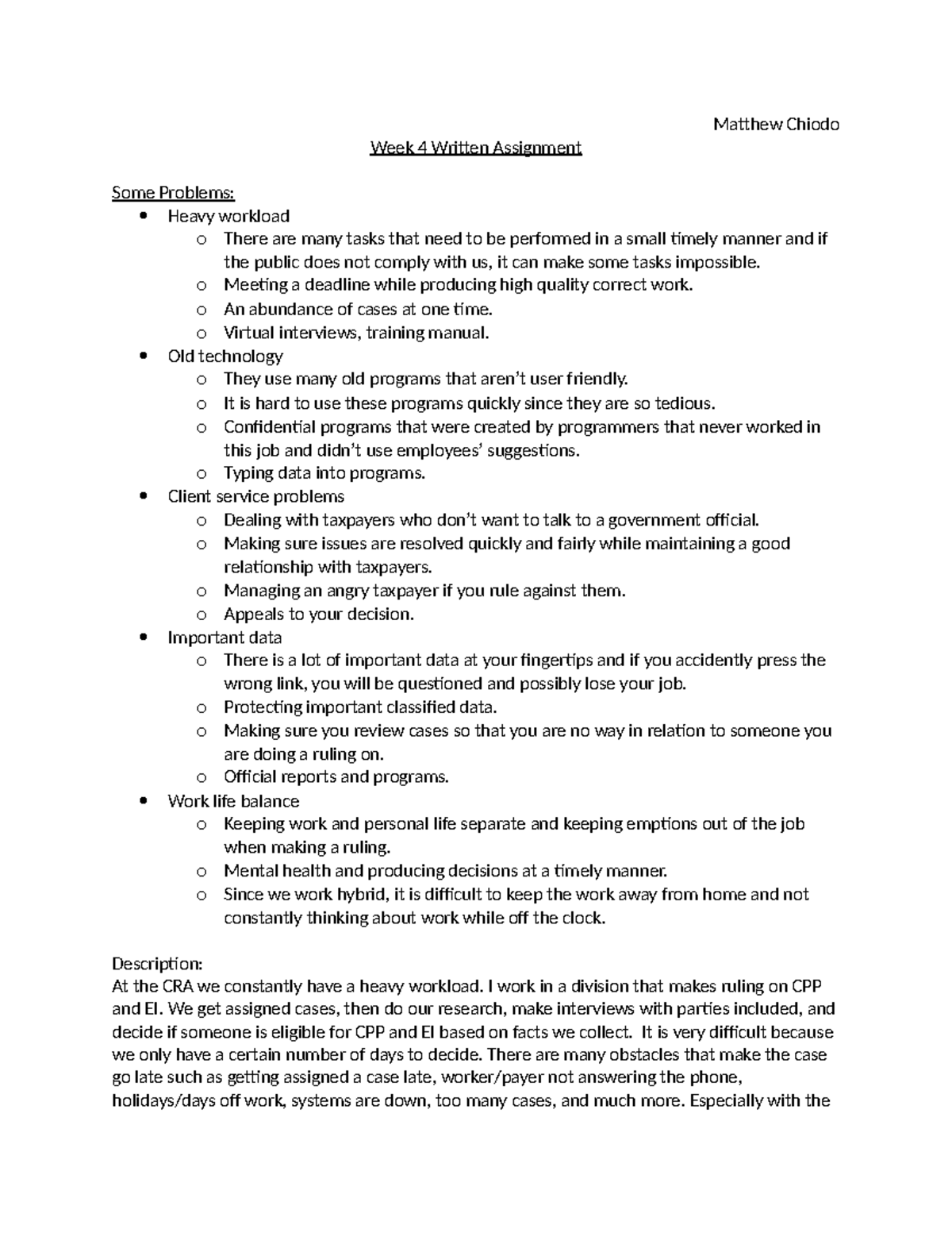 PD 1 Assignment 4 - Matthew Chiodo Week 4 Written Assignment Some ...