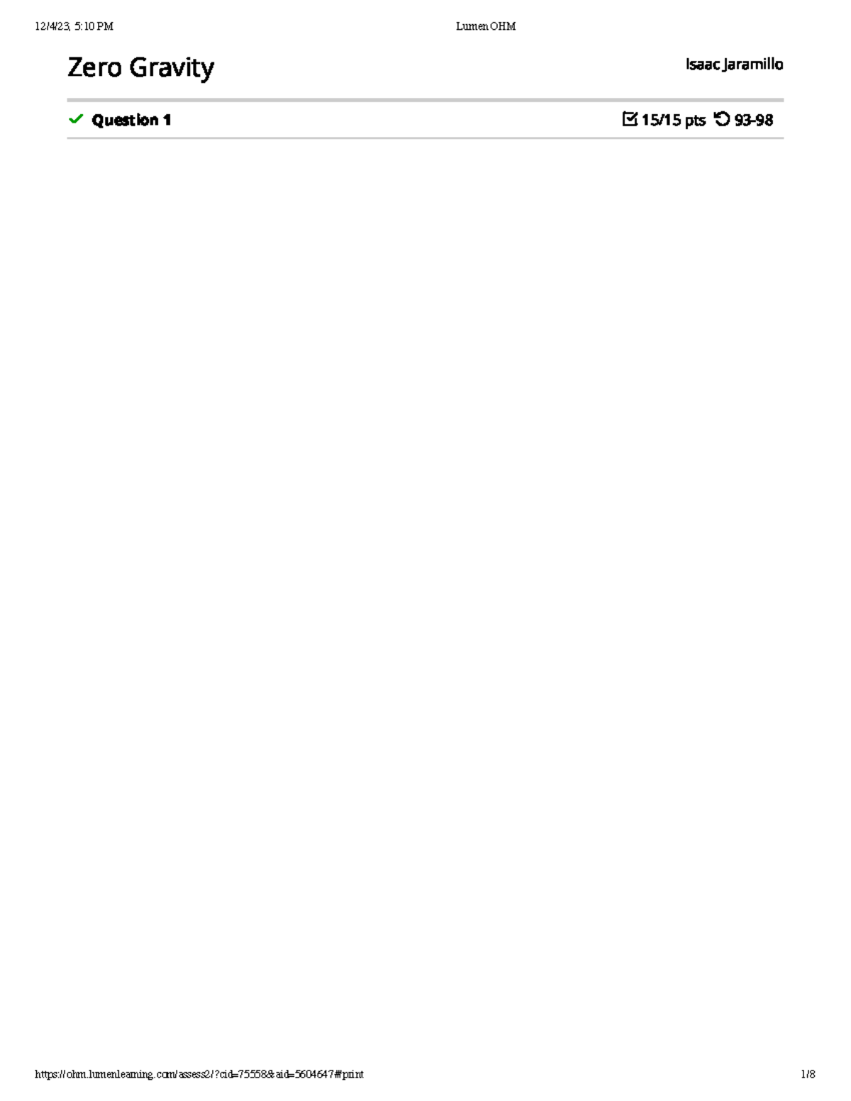 Zero Gravity Project - Zero Gravity Isaac Jaramillo Question 1 15/15 pts 93- Height of a Zero ...