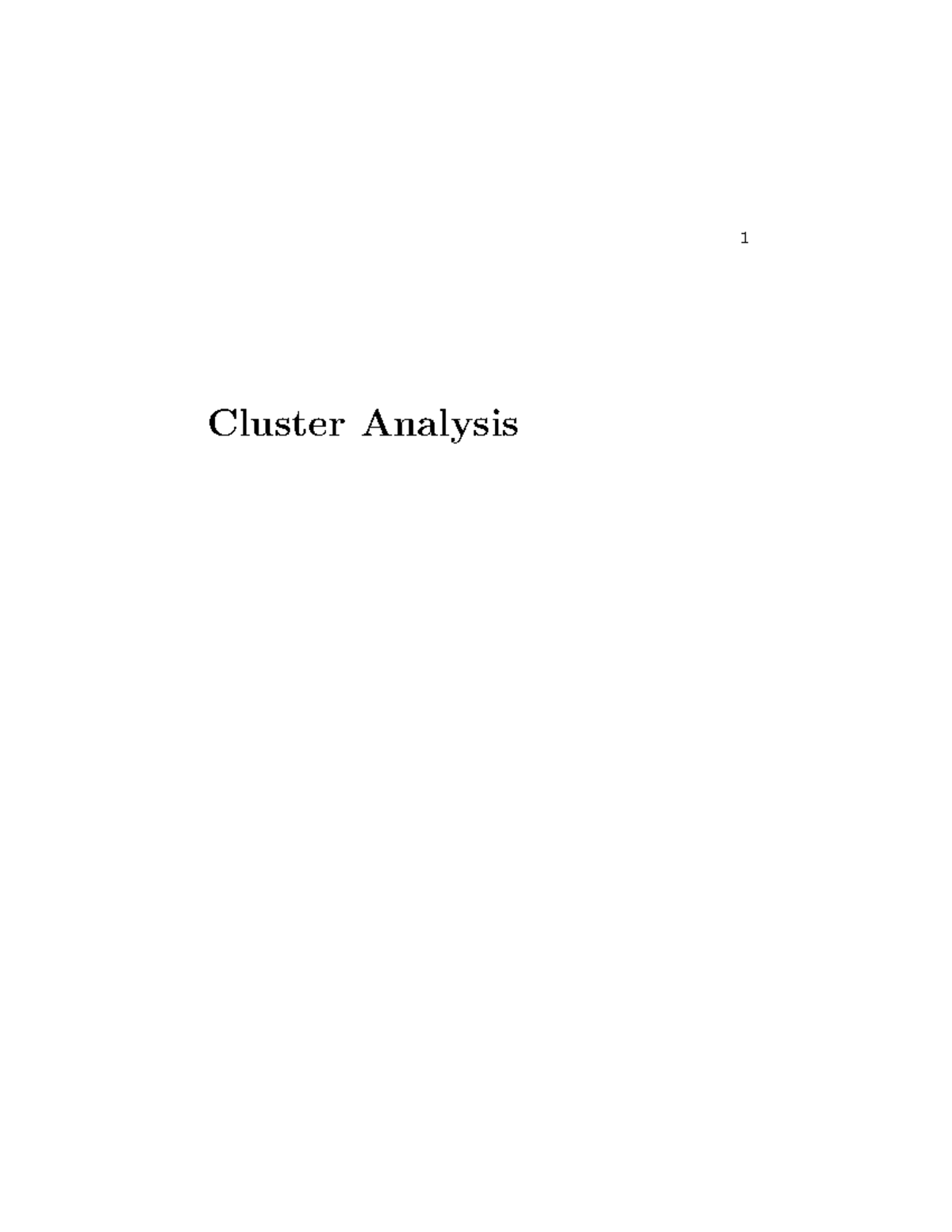 Cluster Data Mining In Information Systems Cluster Analysis 0 What Is Cluster Analysis