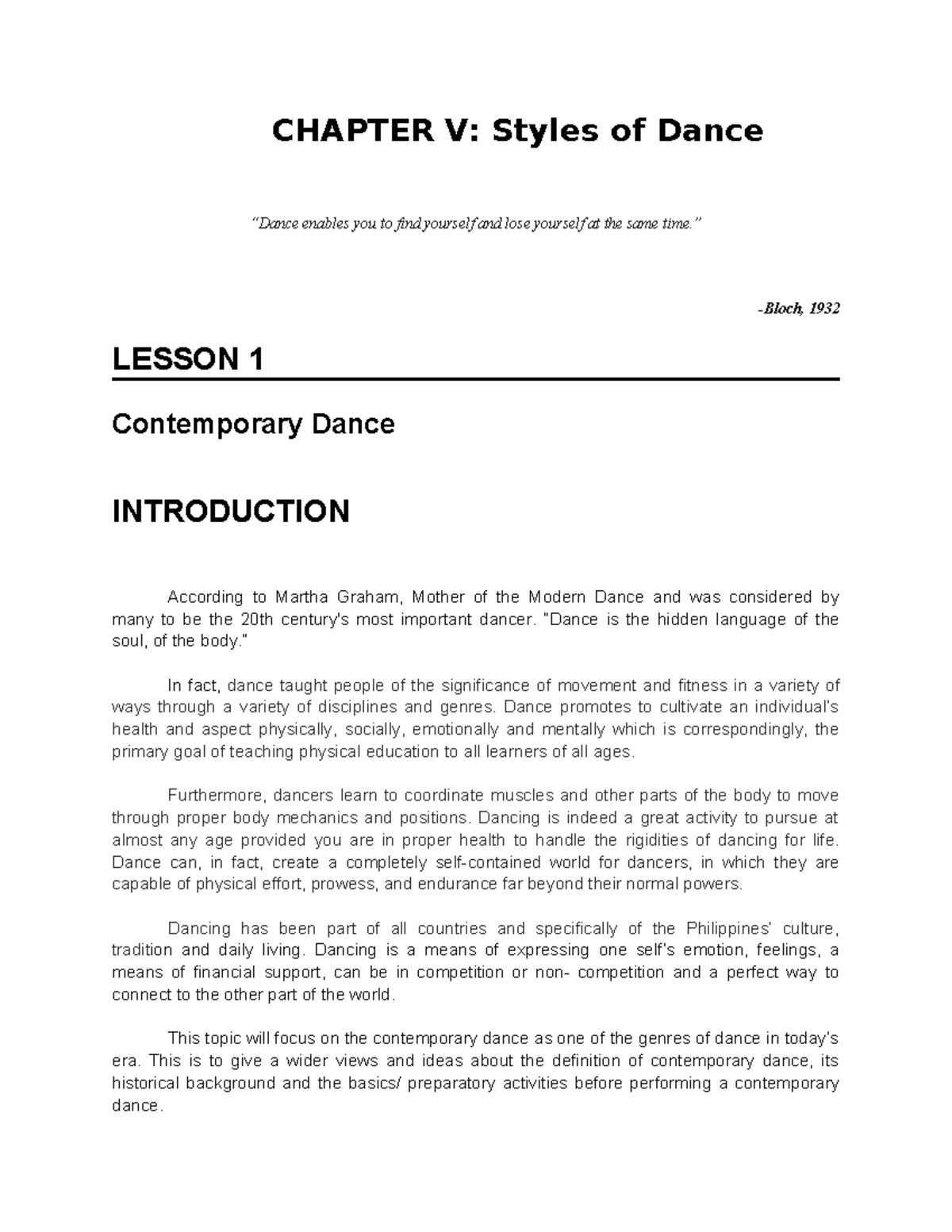 HAND OUT 1 Contemporary - CHAPTER V: Styles of Dance “Dance enables you ...