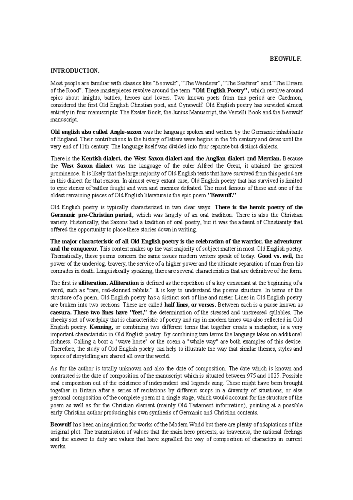 Commentary and information about Beowulf - BEOWULF. INTRODUCTION. Most ...