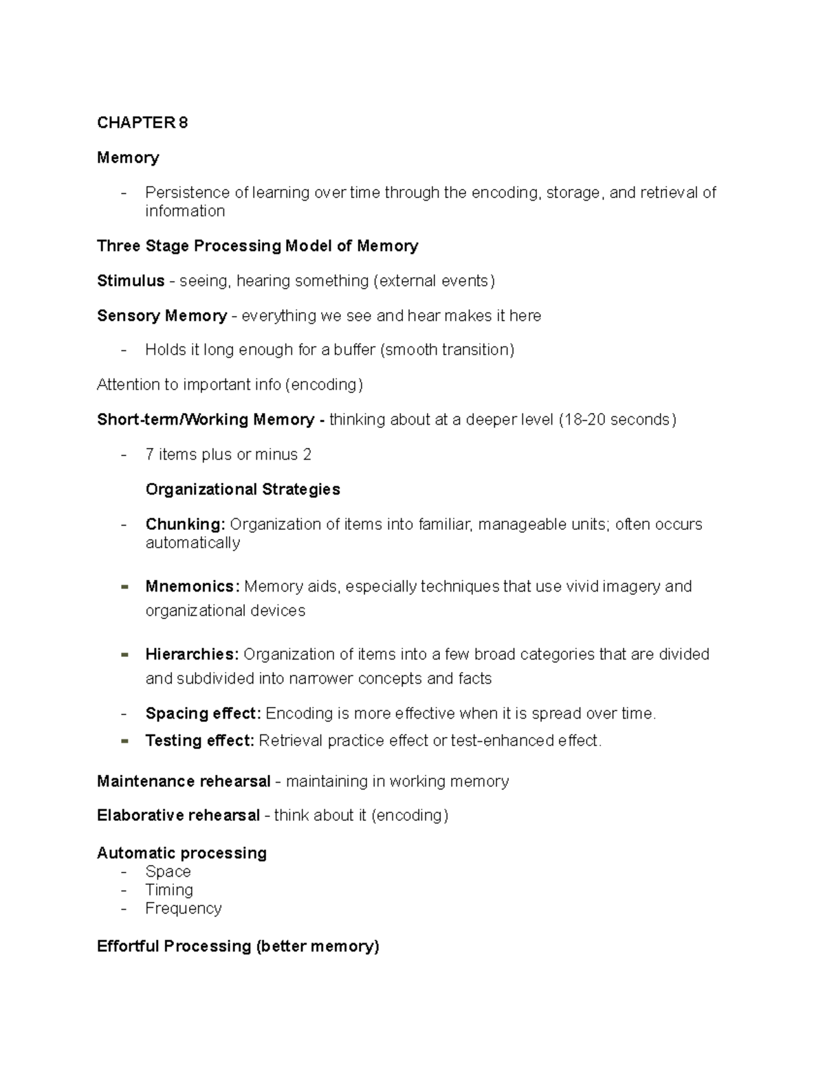 Chapter 8 - CHAPTER 8 Memory - Persistence of learning over time through the encoding, storage ...