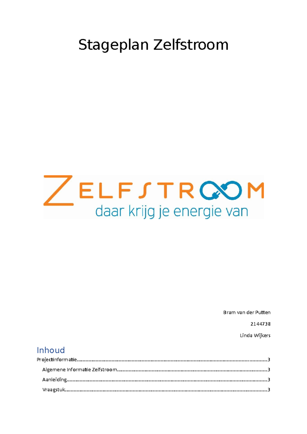 Stageplan stage jaar 3 - Stageplan Zelfstroom Bram van der Putten ...