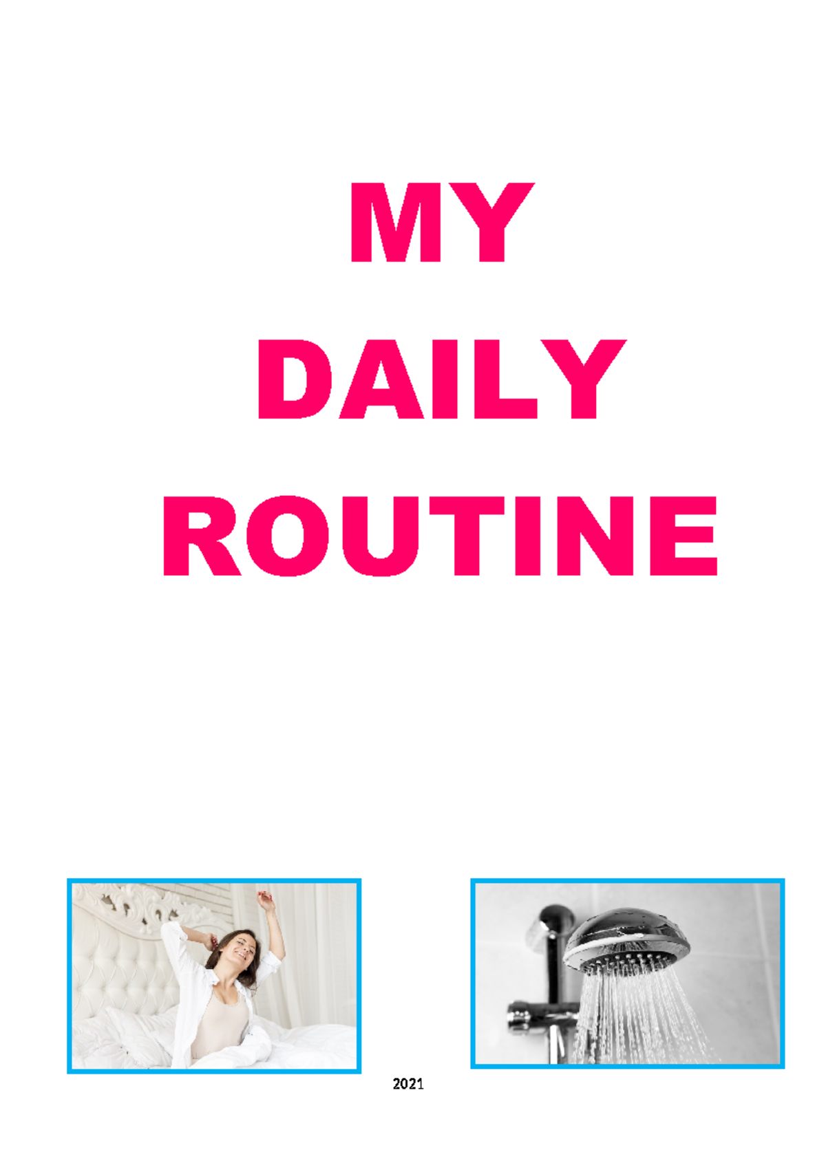 MY Daily Routine - Tarea de la Universidad Tecnológica del Perú - MY ...