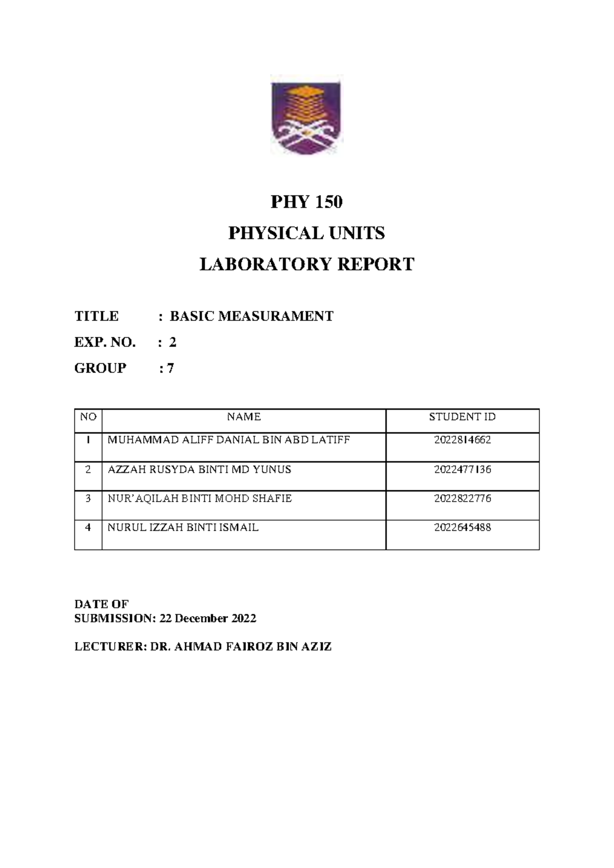 Lab report phy exp 1 - PHY 150 PHYSICAL UNITS LABORATORY REPORT TITLE ...