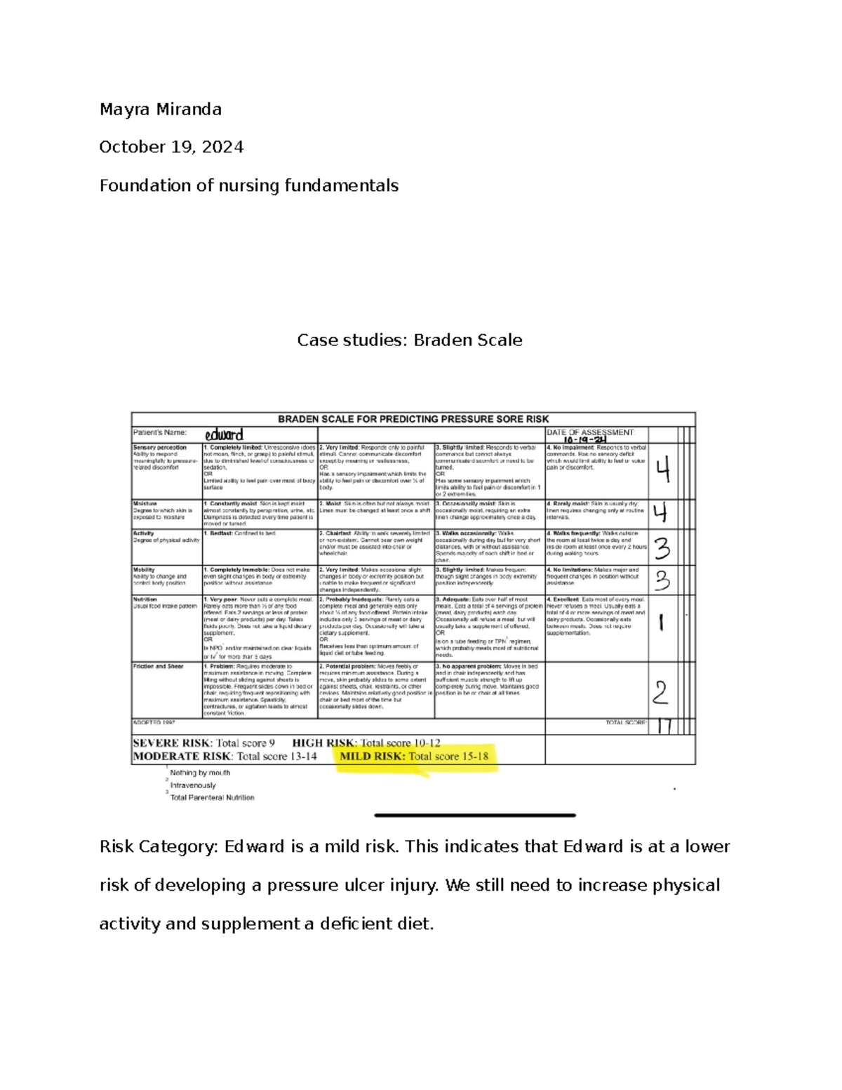 Case studies; Braden Scale - Mayra Miranda October 19, 2024 Foundation ...