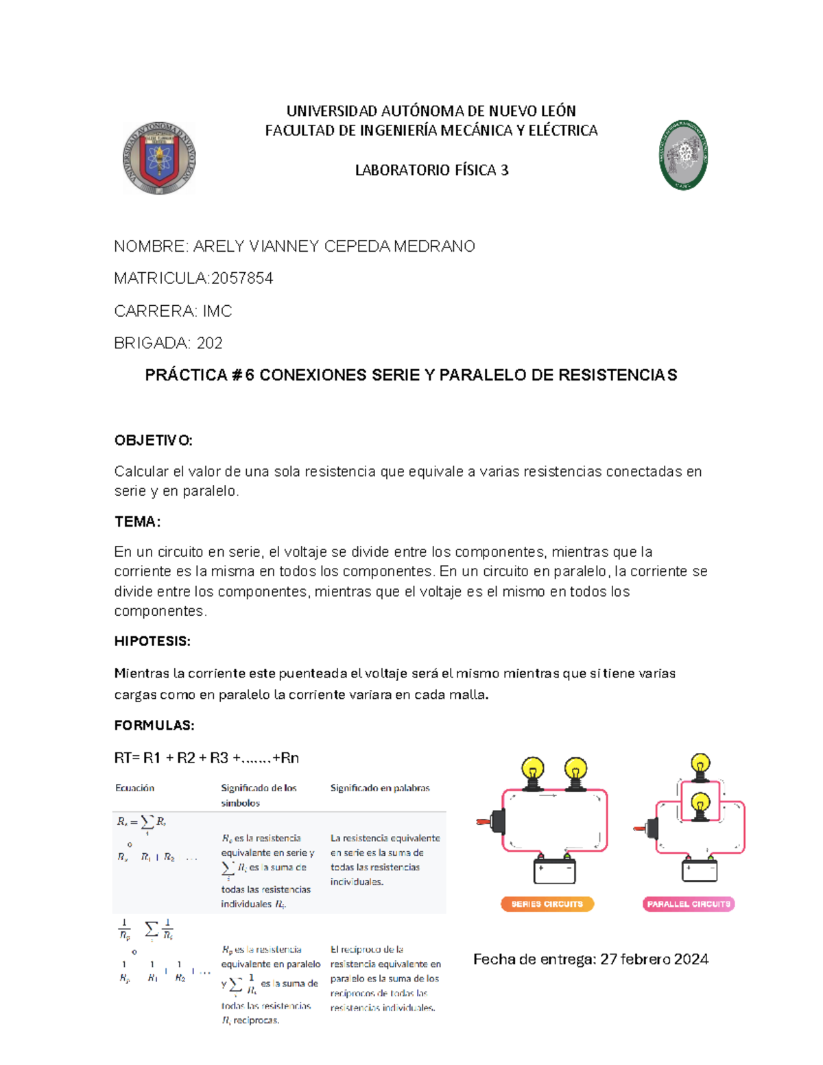 Lab Fisica III Resumen P6 - NOMBRE: ARELY VIANNEY CEPEDA MEDRANO ...