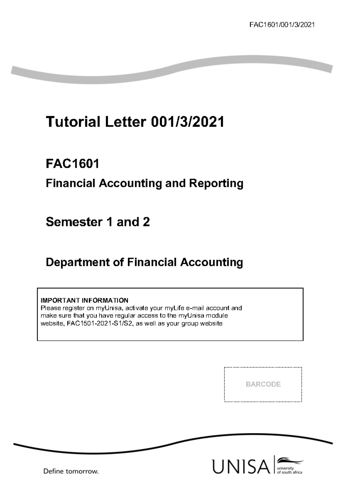 TUTORIAL LETTER 001/3/2021 - FAC1601/0 01/3/ 2021 Tutorial Letter 001/3 ...