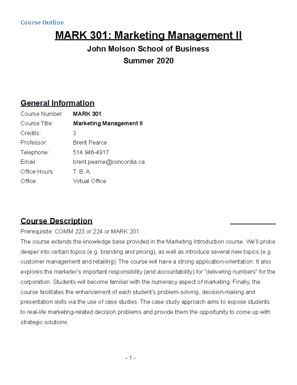 MARK301- course outline Summer 2020 Final - Course Outline MARK 301 ...