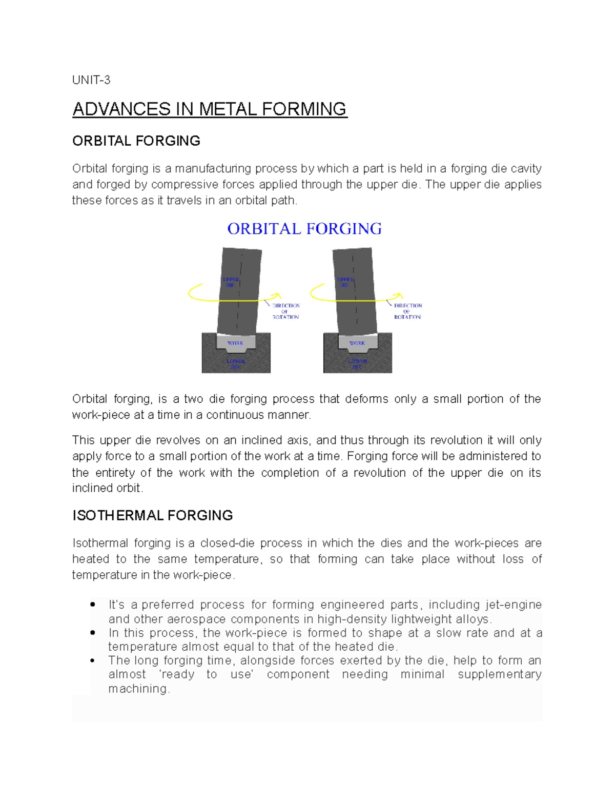 MF4101 UNIT-3 - MANUFACTURING PROCESSES - UNIT- ADVANCES IN METAL FORMING ORBITAL FORGING ...
