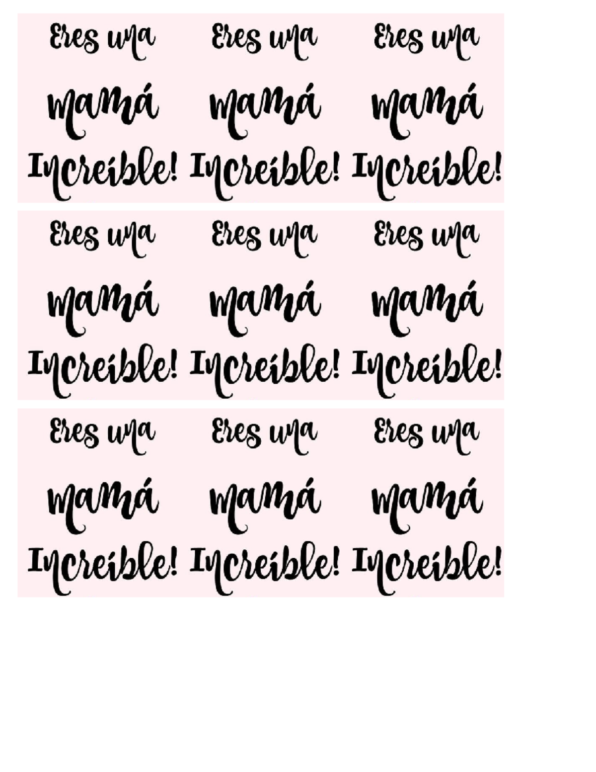 Letreros DIA DE LA Madre - Eres una Eres una Eres una mama mama mama ...