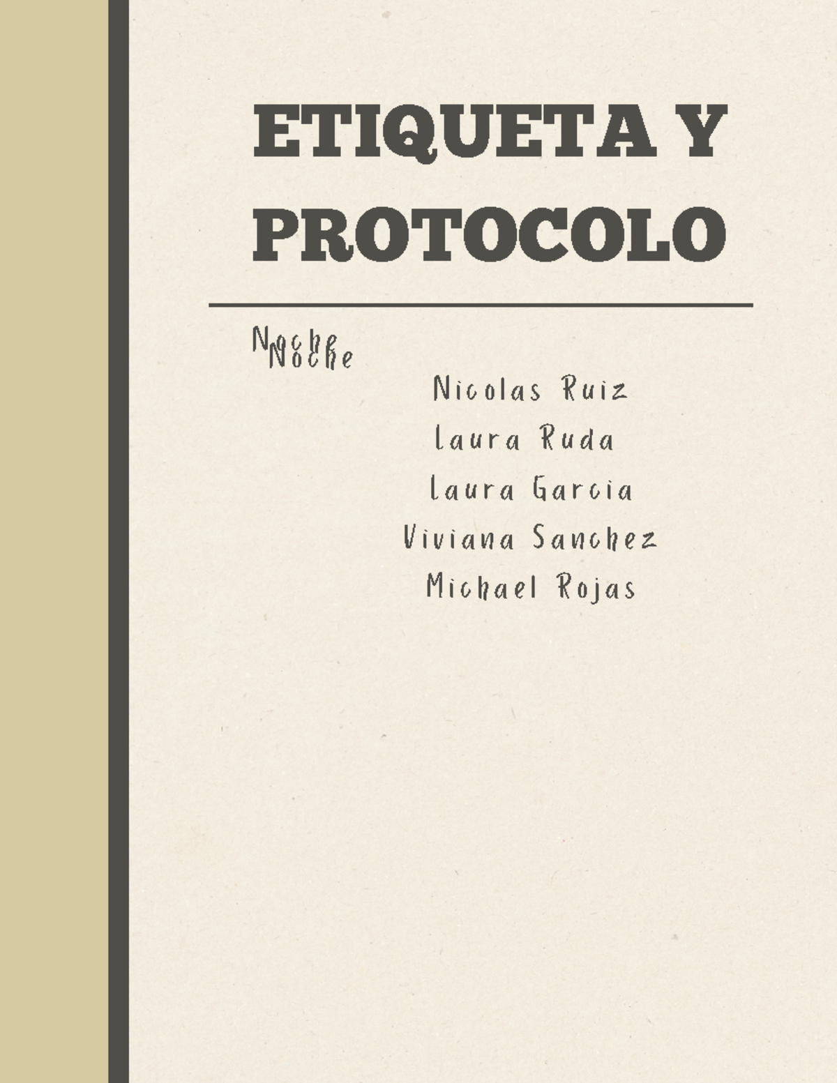 Etiqueta y protocolo - N o c h e N i c o l a s R u i z L a u r a R u d ...