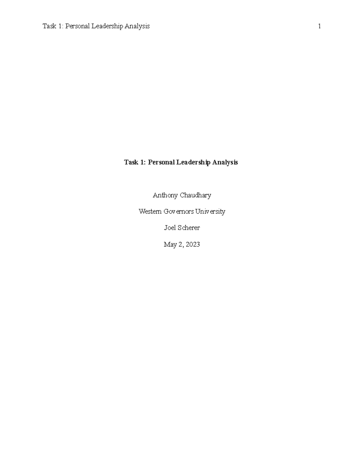 Task 1 Leadership Analysis Anthony Chaudhary - Task 1: Personal ...