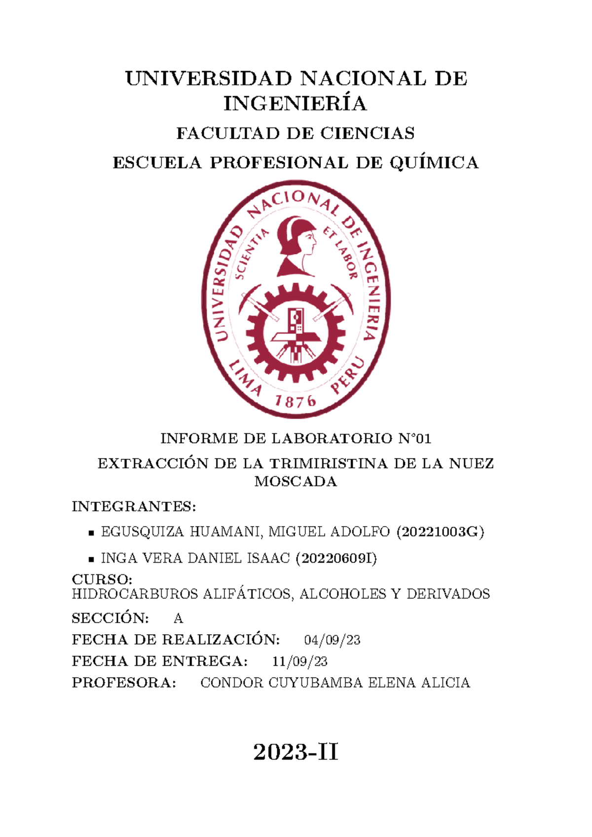 Informe de Química Orgánica N 01 - UNIVERSIDAD NACIONAL DE INGENIER ́IA FACULTAD DE CIENCIAS ...