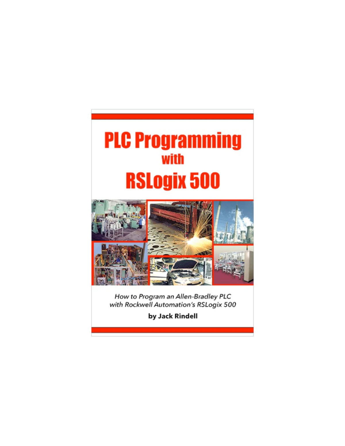 PLC Programming with RSLogix 500 excerpt - PLC Programming with RSLogix ...