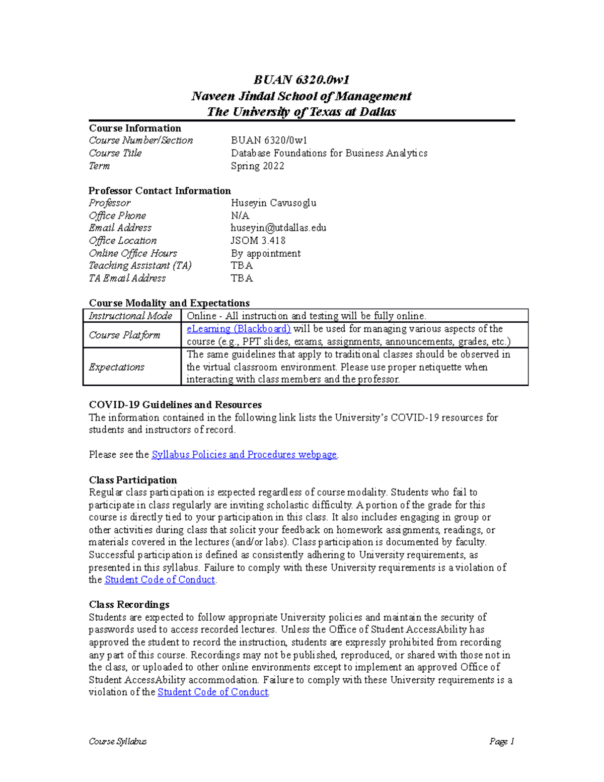 BUAN6320 0w1 Course Syllabus Spring 2022 (18) - BUAN 6320 Naveen Jindal School of Management The ...