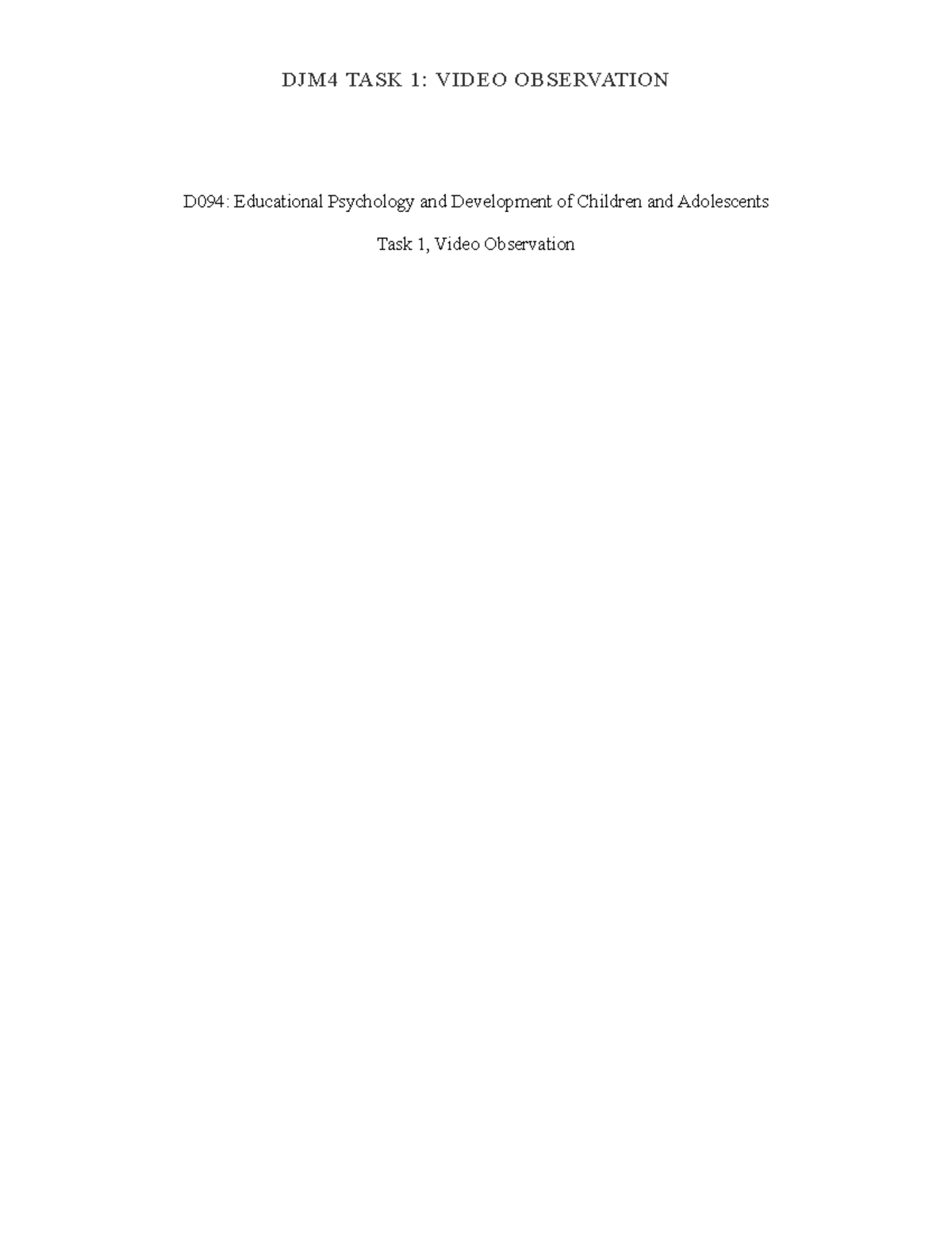 Vid Observ D094 - D094: Educational Psychology and Development of ...