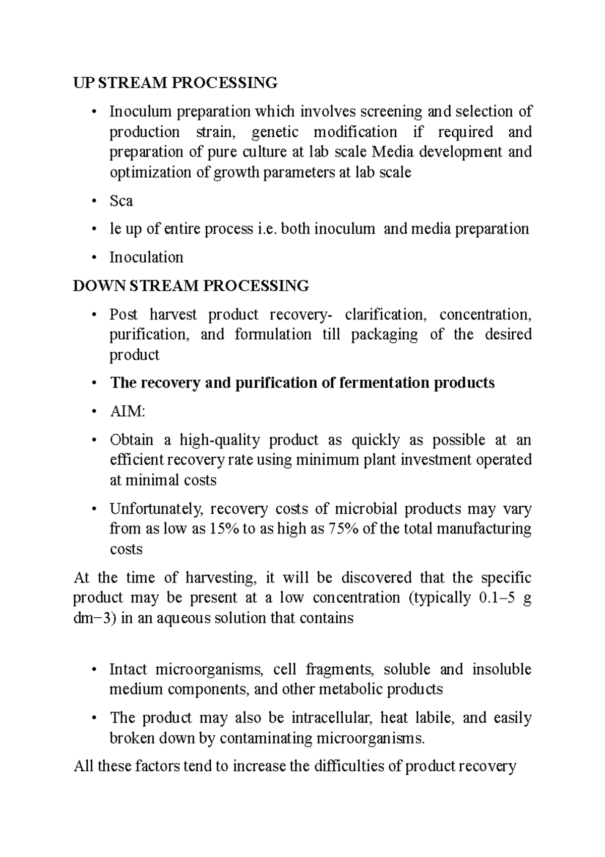 UP Stream Processing - UP STREAM PROCESSING Inoculum preparation which involves screening and ...