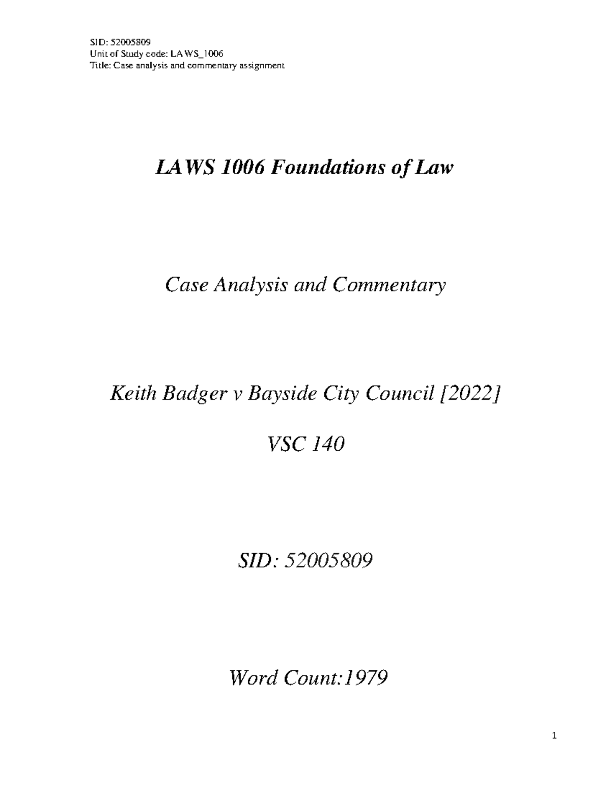 LAWS 1006 case note - for mid sem practice - Title: Case analysis and ...