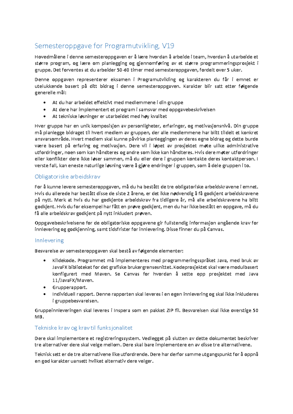 programutvikling - Det forventes at du arbeider 50-60 timer med ...