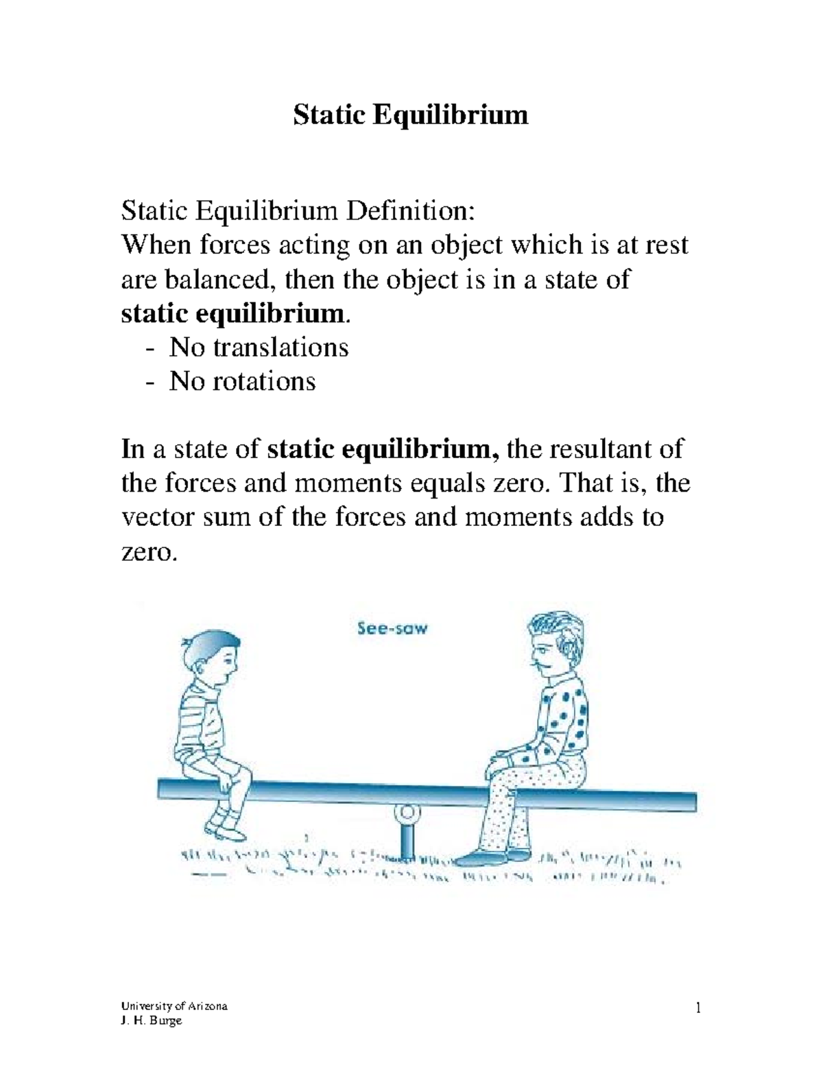 8. Static Equilibrium Author J.H. Burge - University of Arizona 1 ...