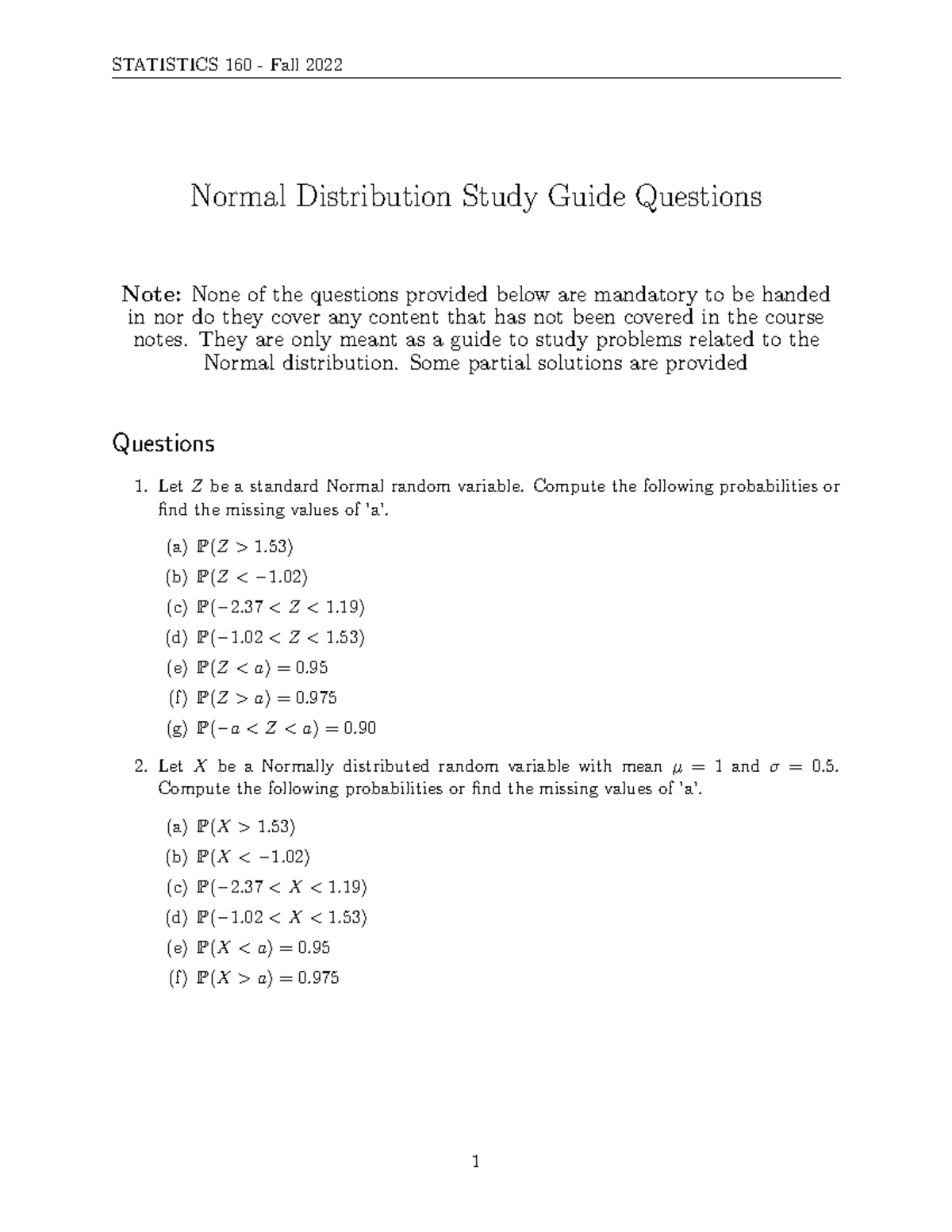 Normal Type Questions Stats 160 - STATISTICS 160 - Fall 2022 Normal ...