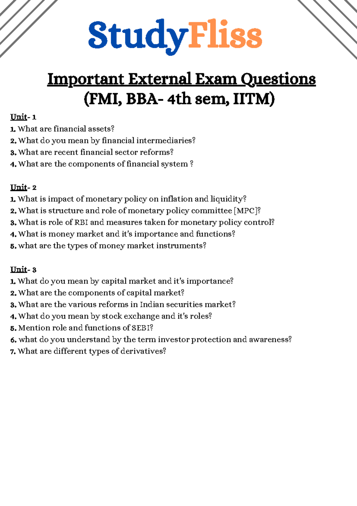 FMI External Qs - Unit- 1 1. What are financial assets? 2. What do you ...