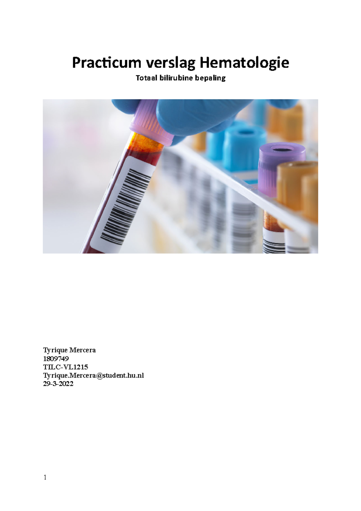 Practicum verslag Hematologie eind practicum. - Practicum verslag ...