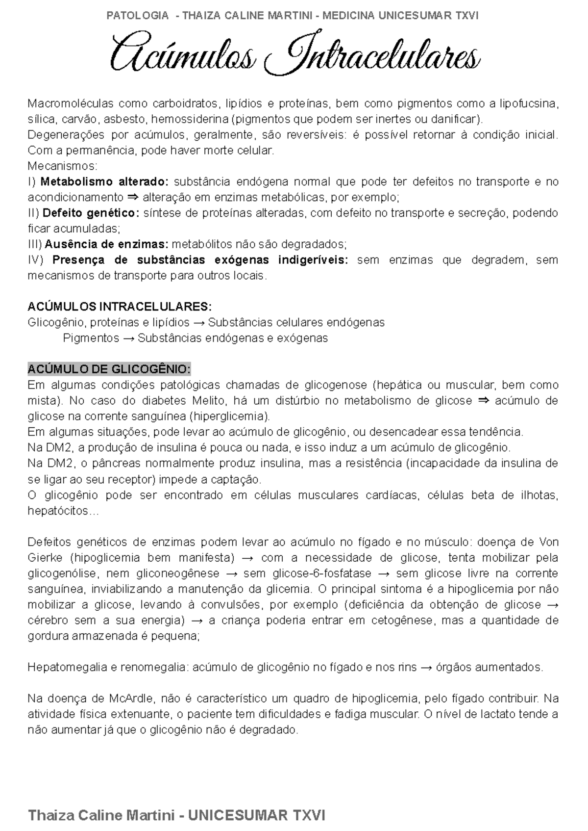 AULA 7 - Acumulos intracelulares - Acúmulos Intracelulares ...