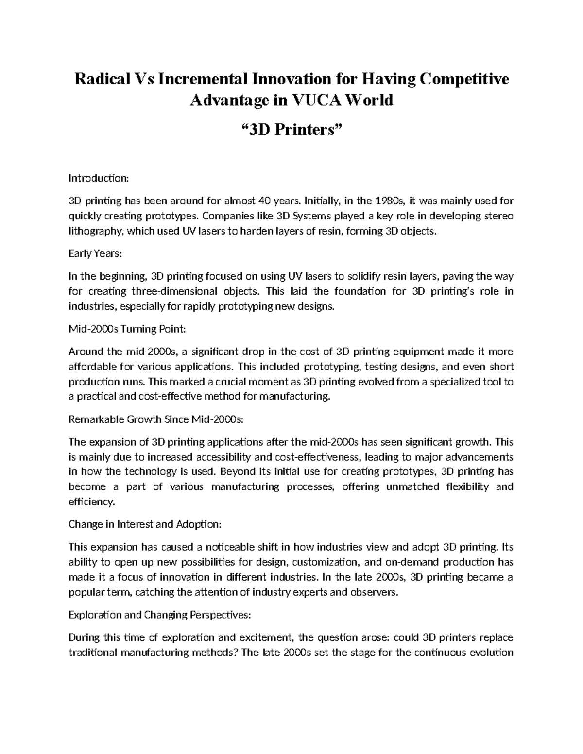 3D Printer, Radical Vs Incremental Innovation for Having Competitive ...