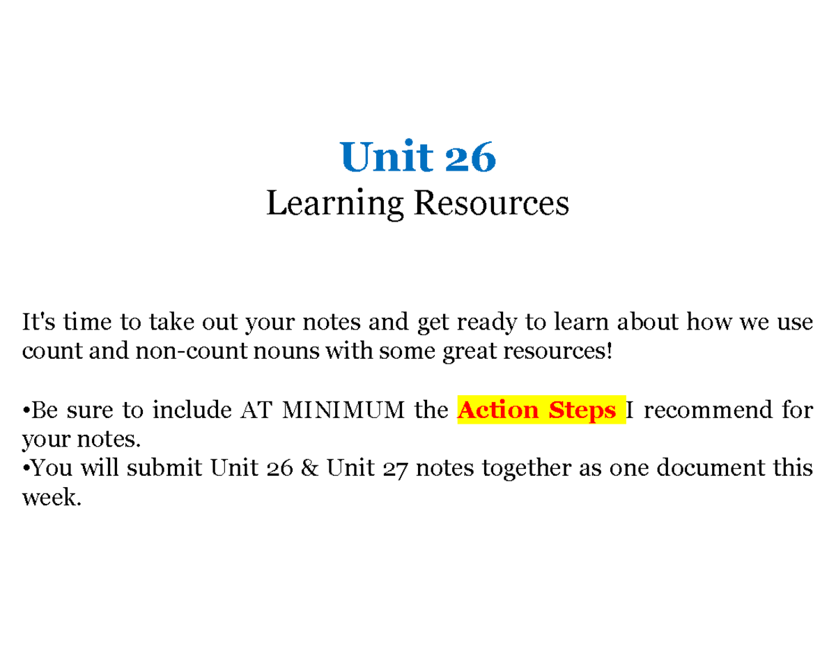Units 26 27 notes Amalia Caceres - Unit 26 Learning Resources It's time ...