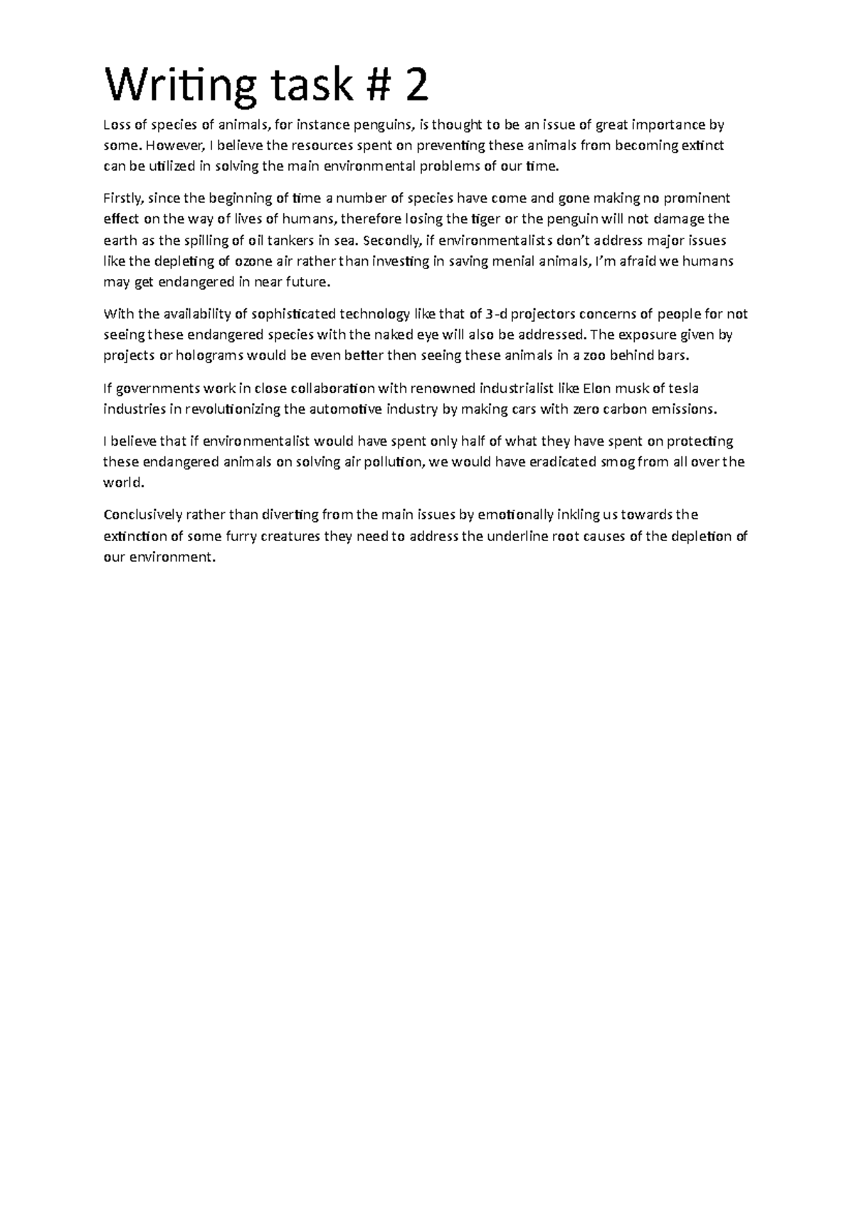 Writing task 2 ielts - Writing task # 2 Loss of species of animals, for ...
