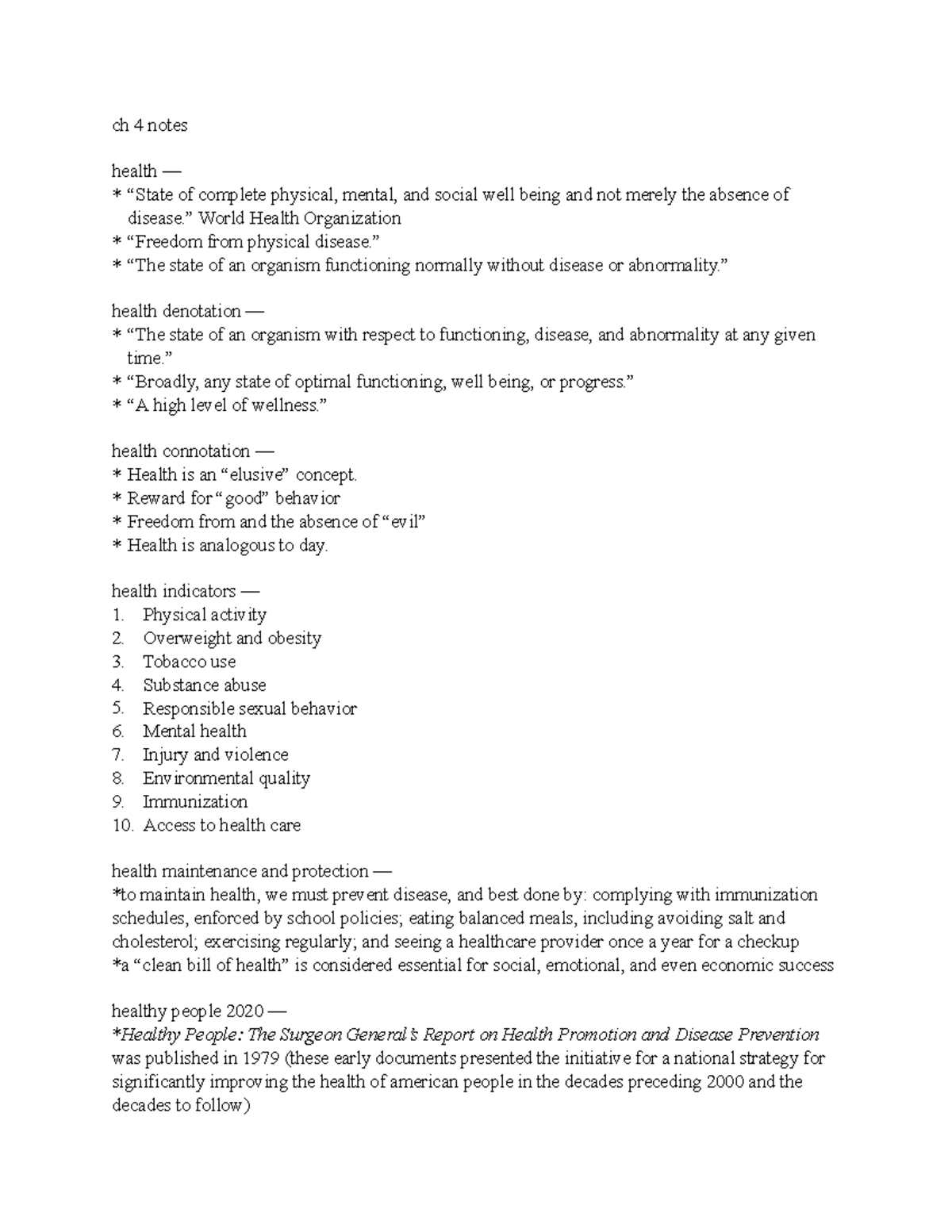 Ch 4 notes - ch 4 notes health — * “State of complete physical, mental ...