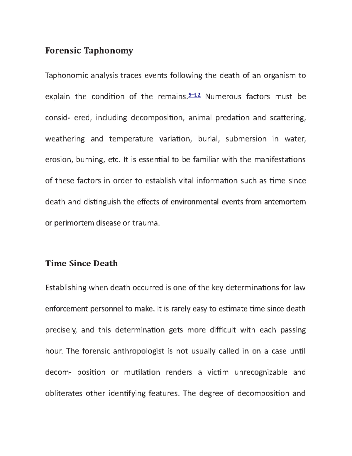 The Forensic Taphonomy - Forensic Taphonomy Taphonomic analysis traces ...