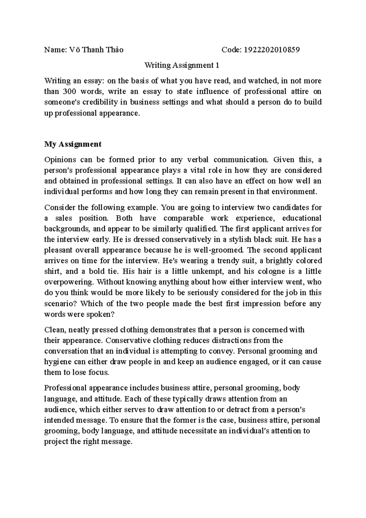 WRITING ASSIGNMENT: details about your background and reason to choose ...