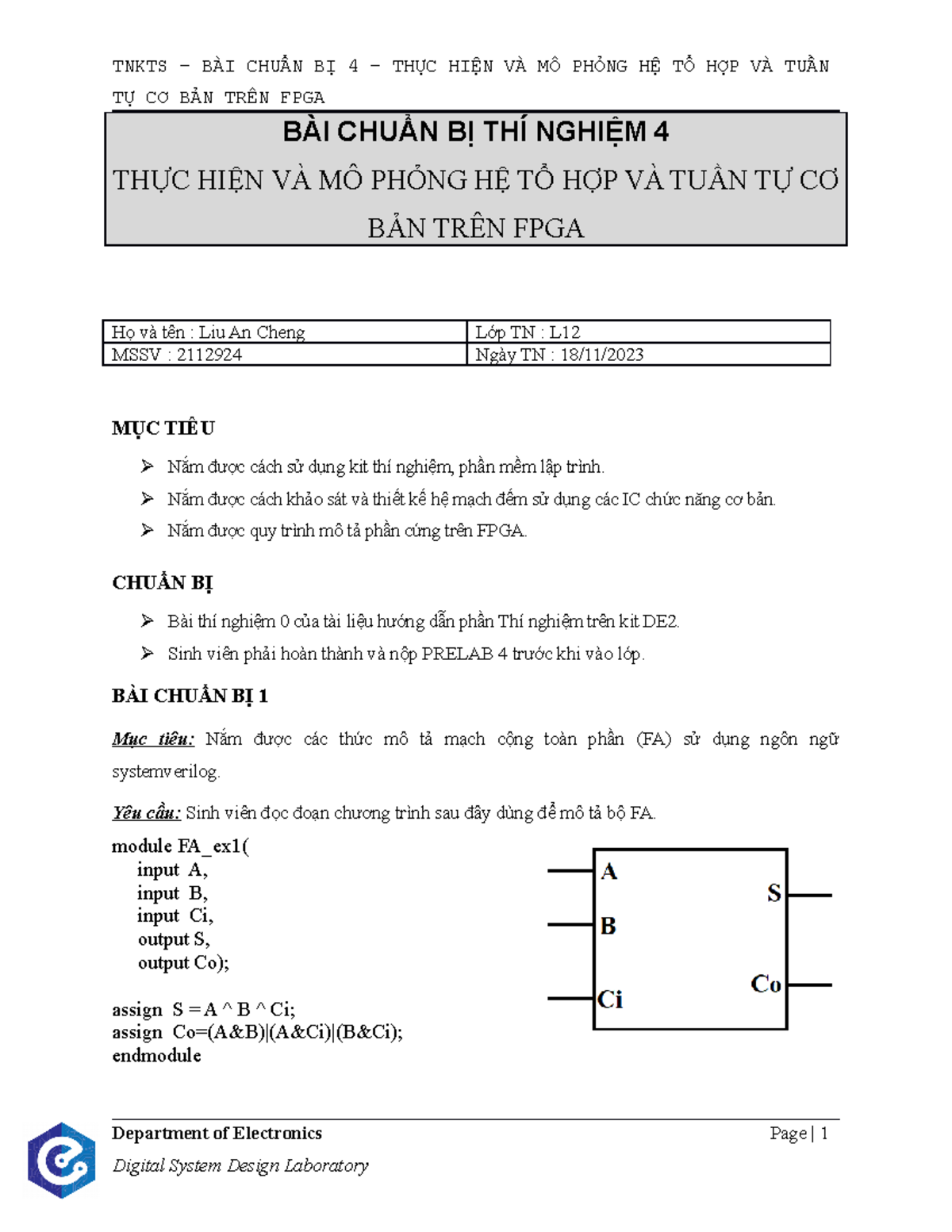Prelab 4 - TỰ CƠ BẢN TRÊN FPGA BÀI CHUẨN BỊ THÍ NGHIỆM 4 THỰC HIỆN VÀ MÔ PHỎNG HỆ TỔ HỢP VÀ TUẦN ...