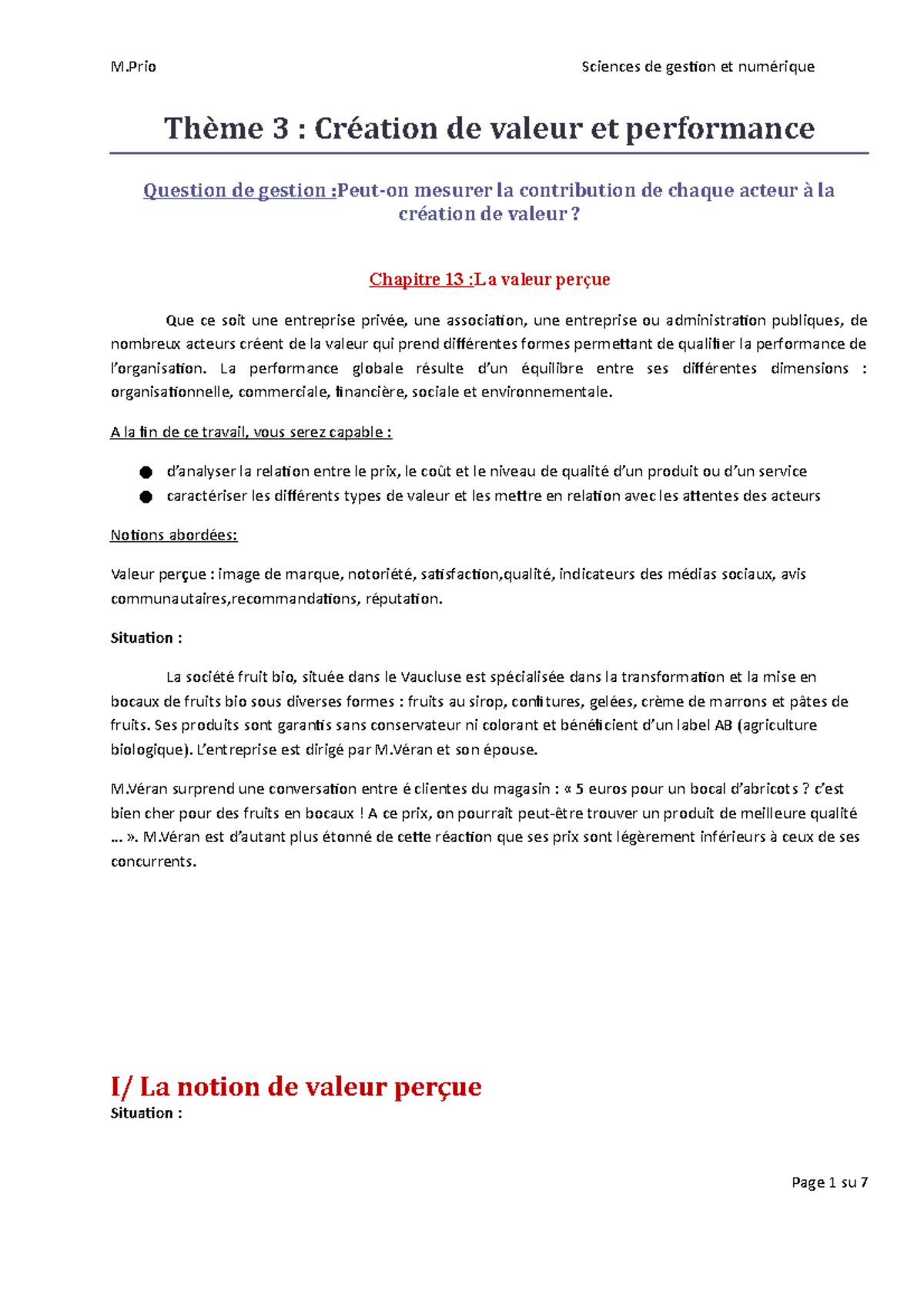 Cours SDG Chapitre 13 - Thème 3 : Création de valeur et performance Question de gestion :Peut-on ...