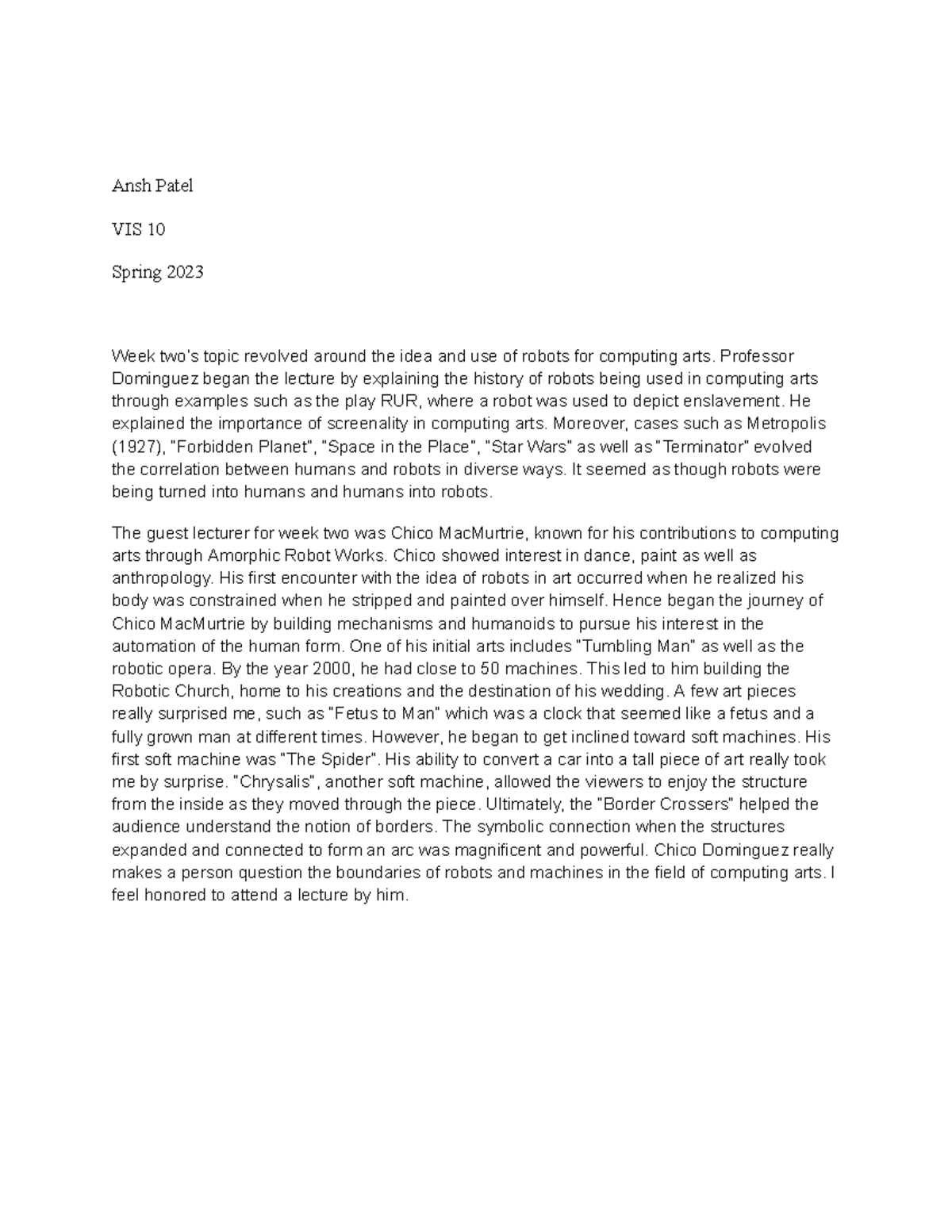 Week 2 lecture summary - Ansh Patel VIS 10 Spring 2023 Week two’s topic revolved around the idea ...